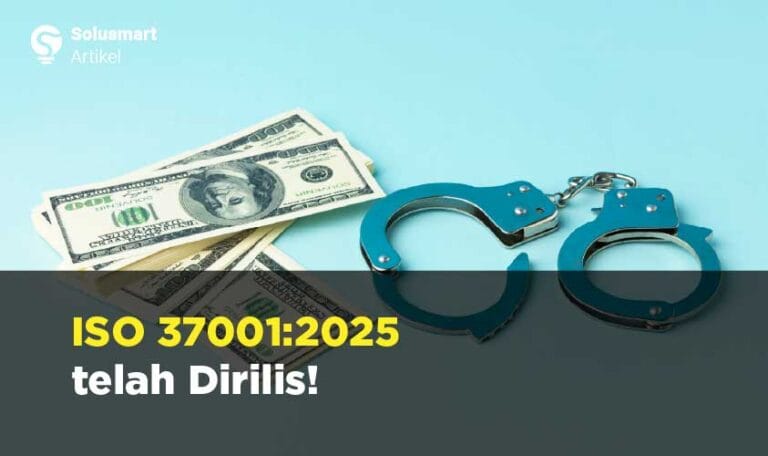 ISO 37001:2025 telah Dirilis